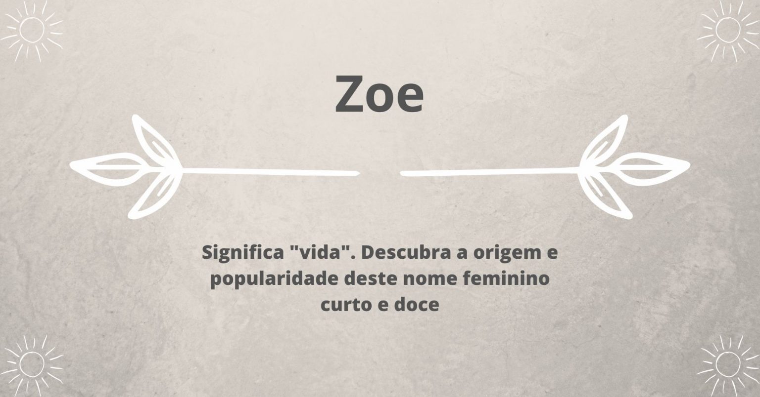 Significado do nome Zoe