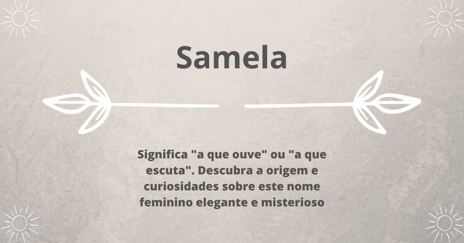 Significado do nome Samela