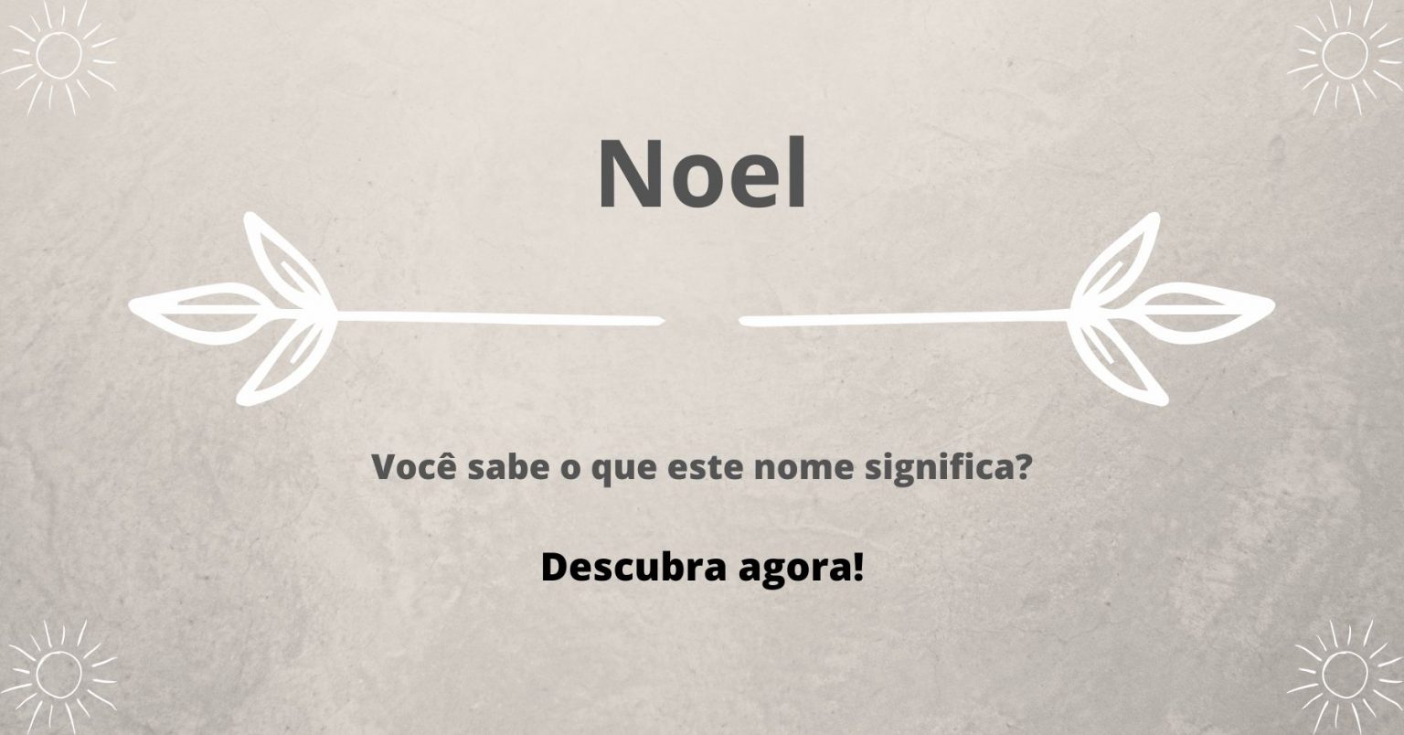 Significado do nome Noel