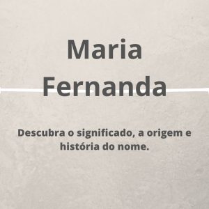 Significado do nome Fernanda - Saberes do Mundo