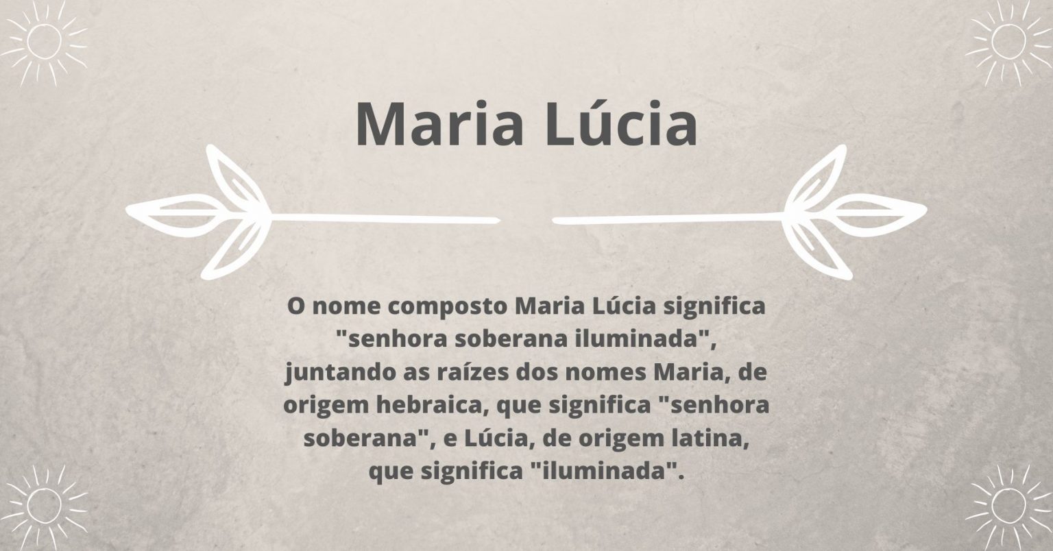 Significado do nome Maria Lúcia